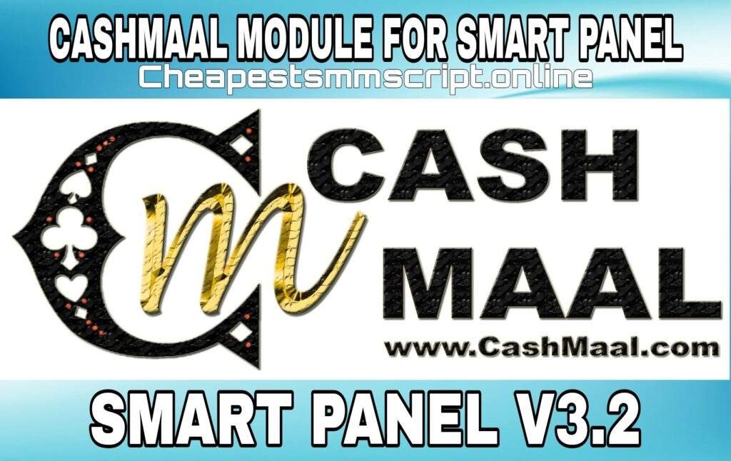 CashMaal Payment Module For Smart Panel V3.2 - CHEAPEST SMM SCRIPT